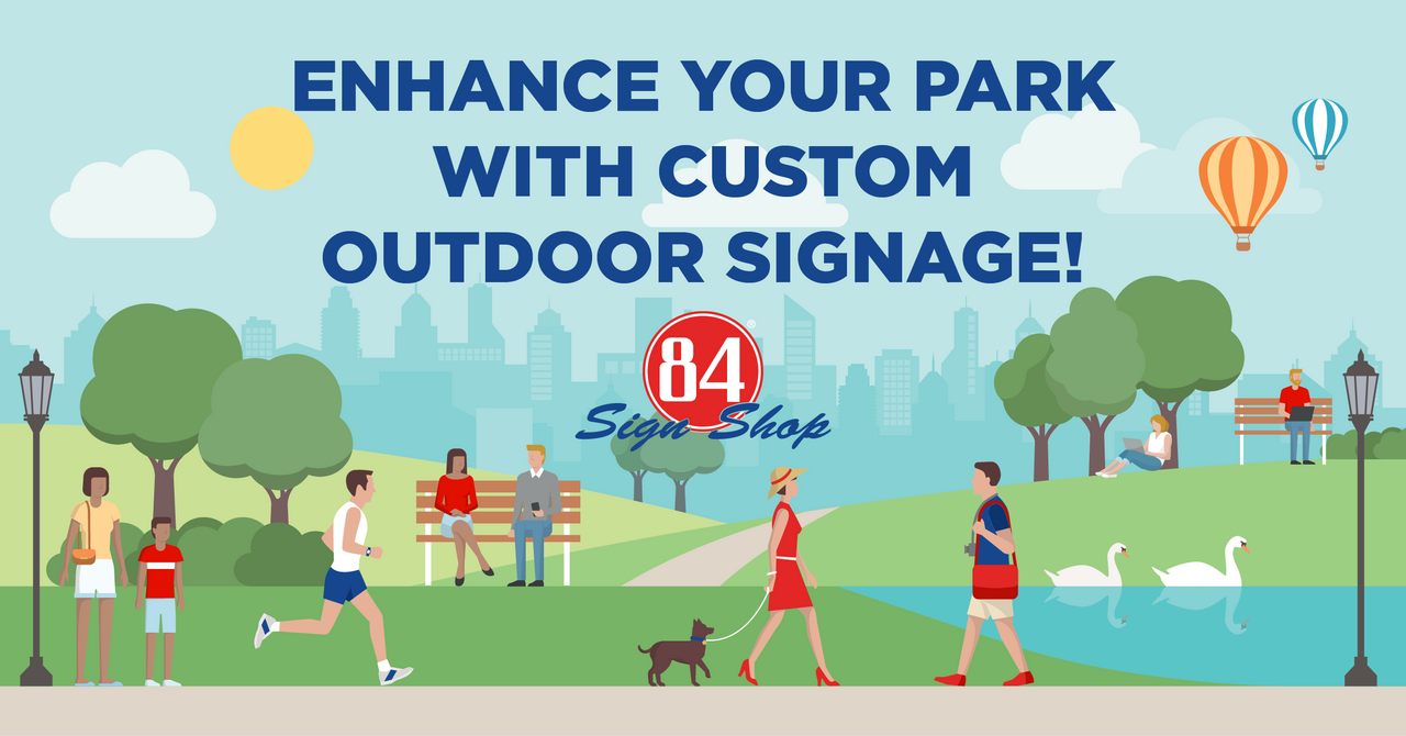 Enhance Your Park with Custom Outdoor Signage - 84 Sign Shop